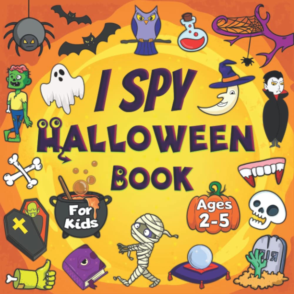 I Spy Halloween Book For Kids Ages 2-5: Amusing Coloring Pages With A ...
