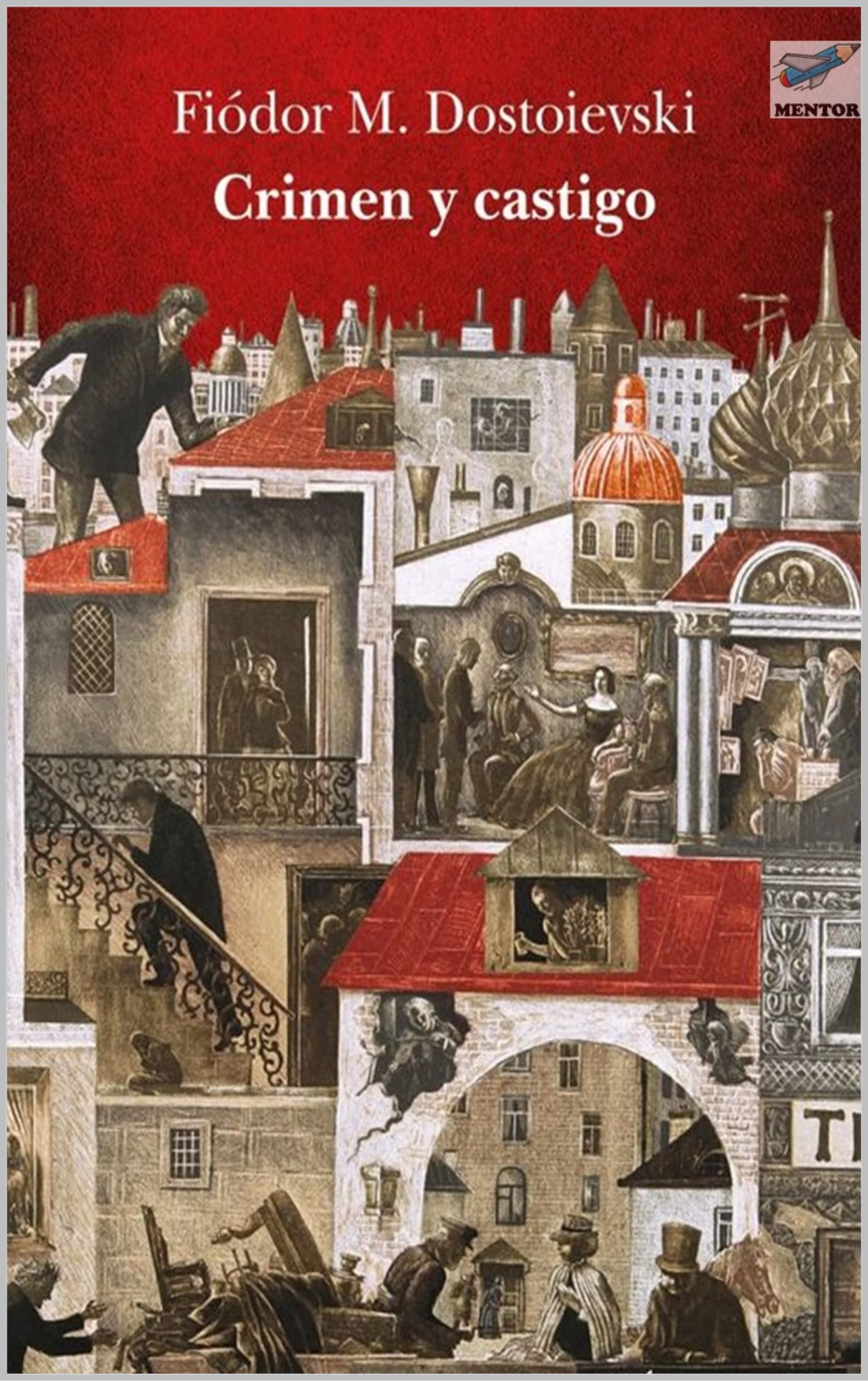 Crimen y castigo by Fyodor Dostoevsky | Goodreads