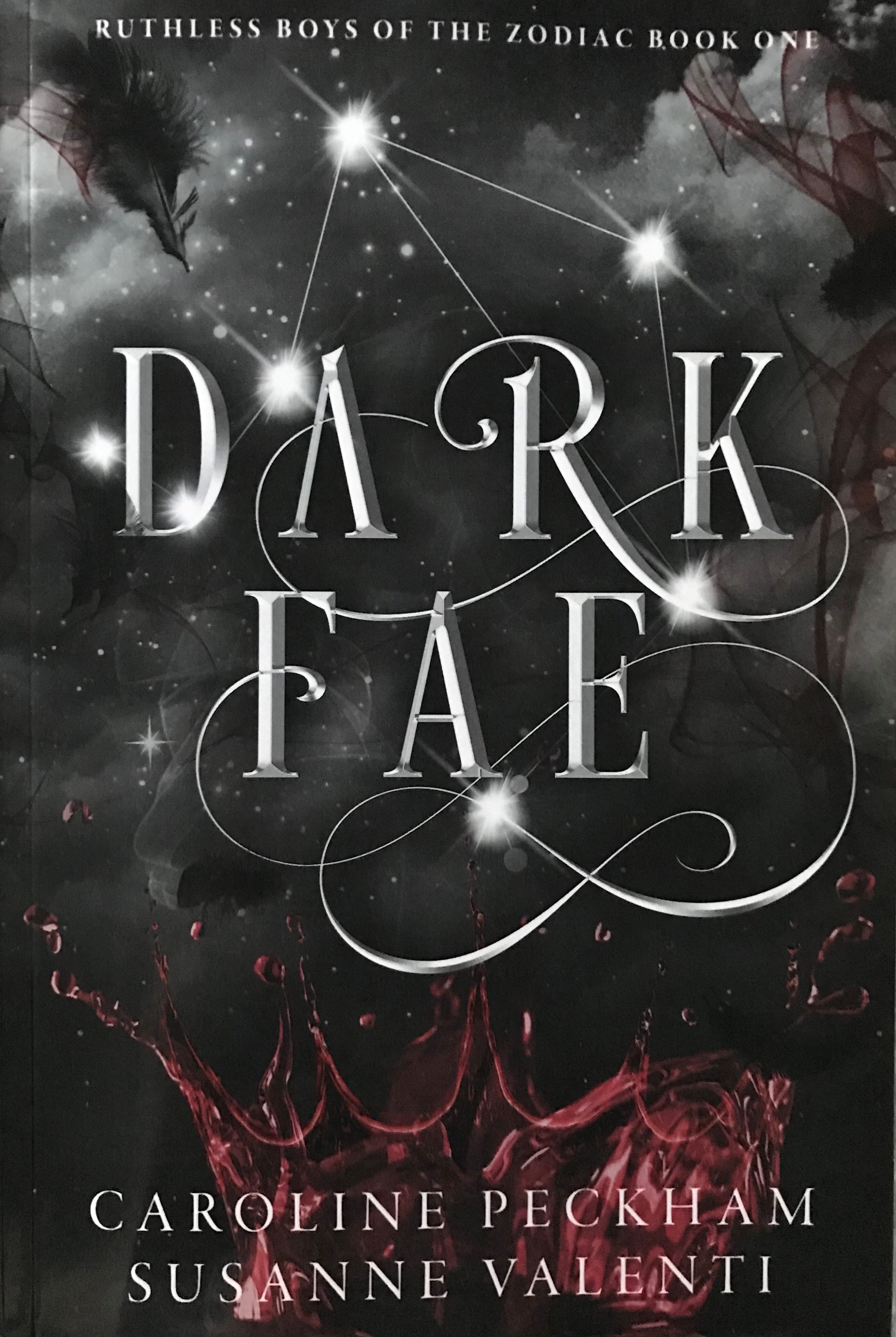 Dark Fae (Ruthless Boys of the Zodiac, #1) by Caroline Peckham | Goodreads