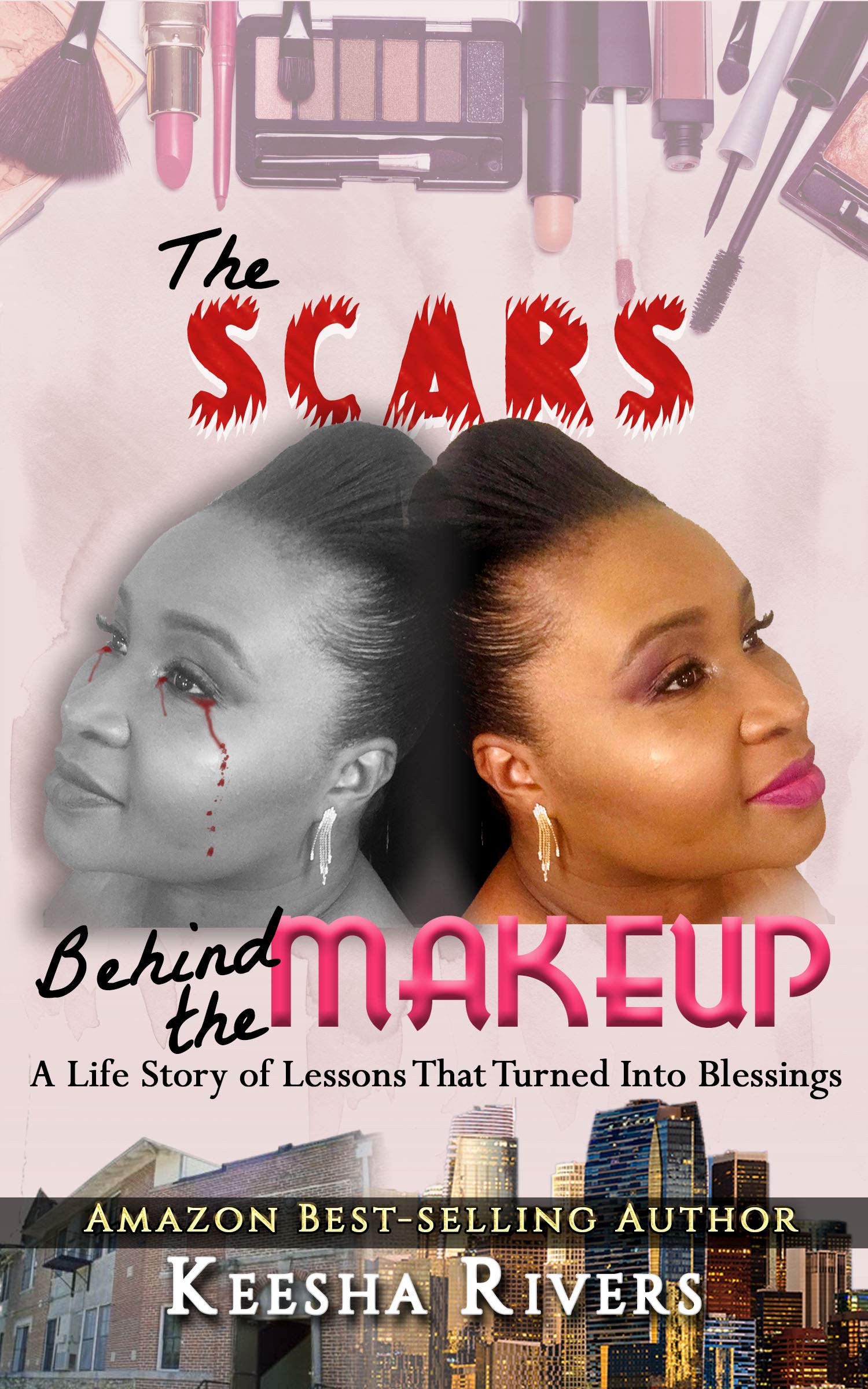 The Scars Behind The Makeup by Keesha Rivers | Goodreads