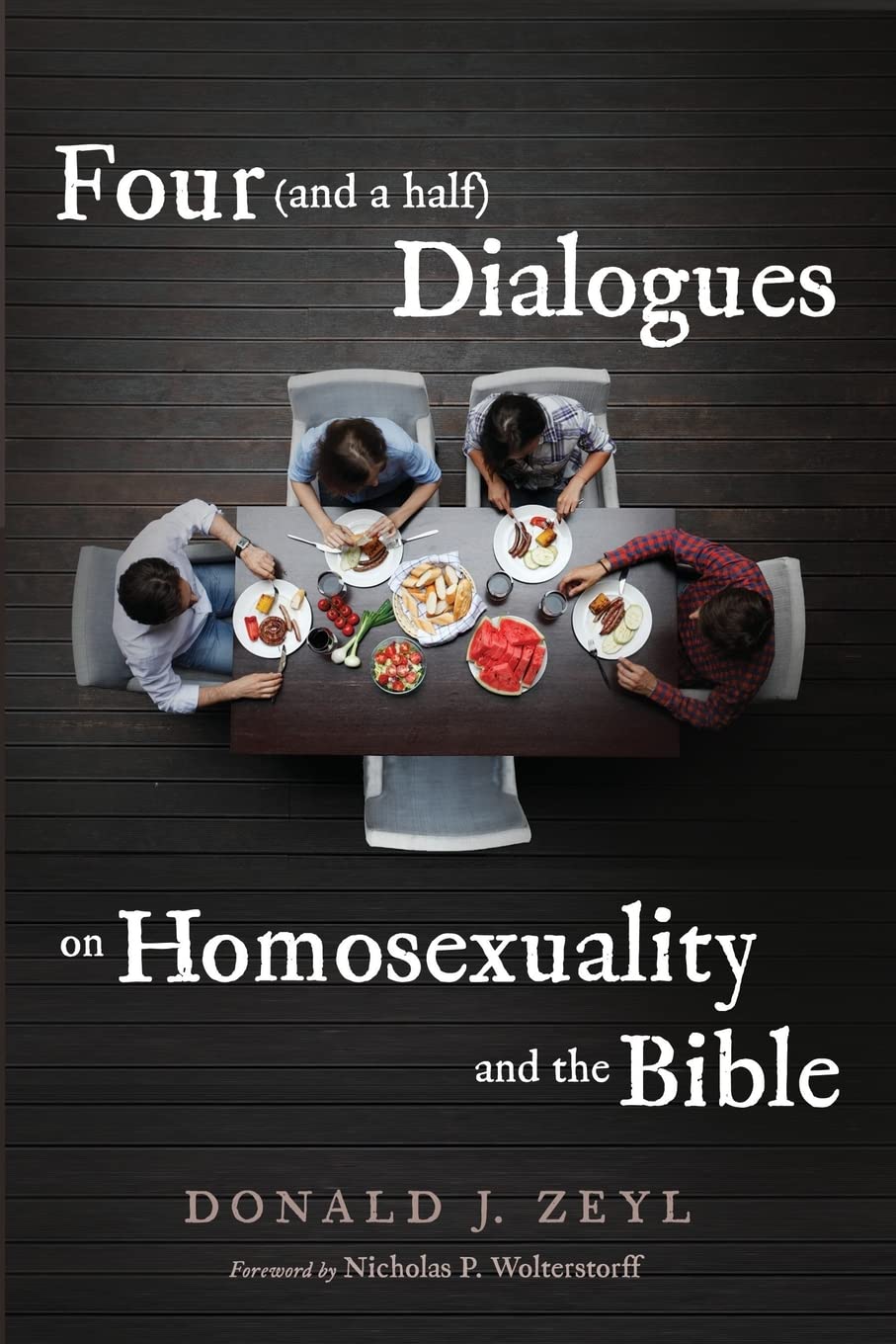 Four (and a half) Dialogues on Homosexuality and the Bible by Donald J ...