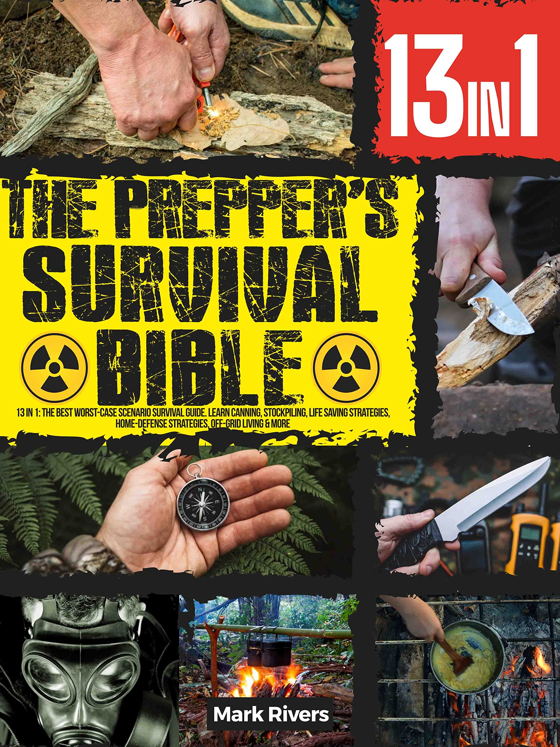 The Prepper's Survival Bible: 14 in 1:The Best Worst-Case Scenario ...