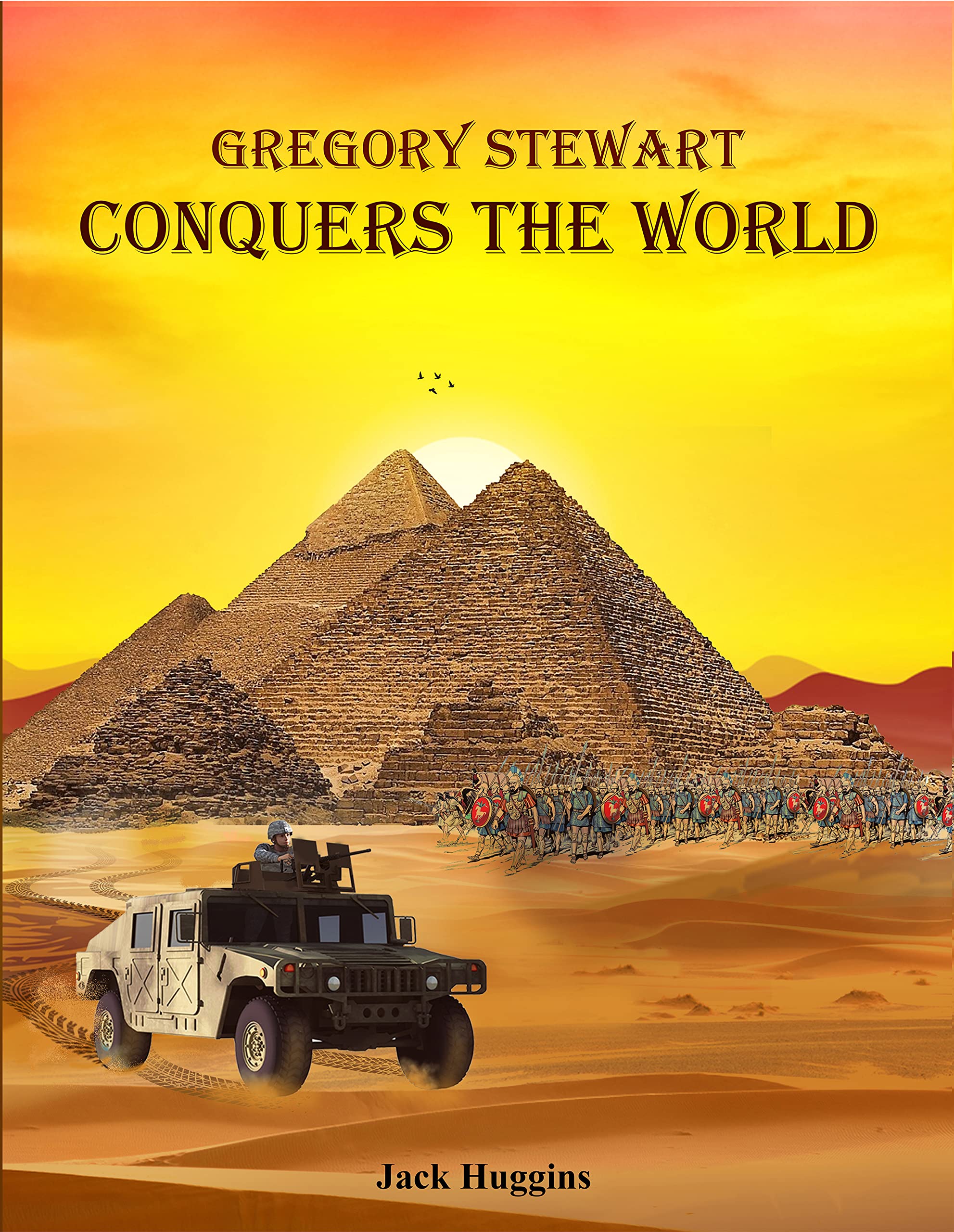 Gregory Stewart Conquers the World by Jack Huggins | Goodreads