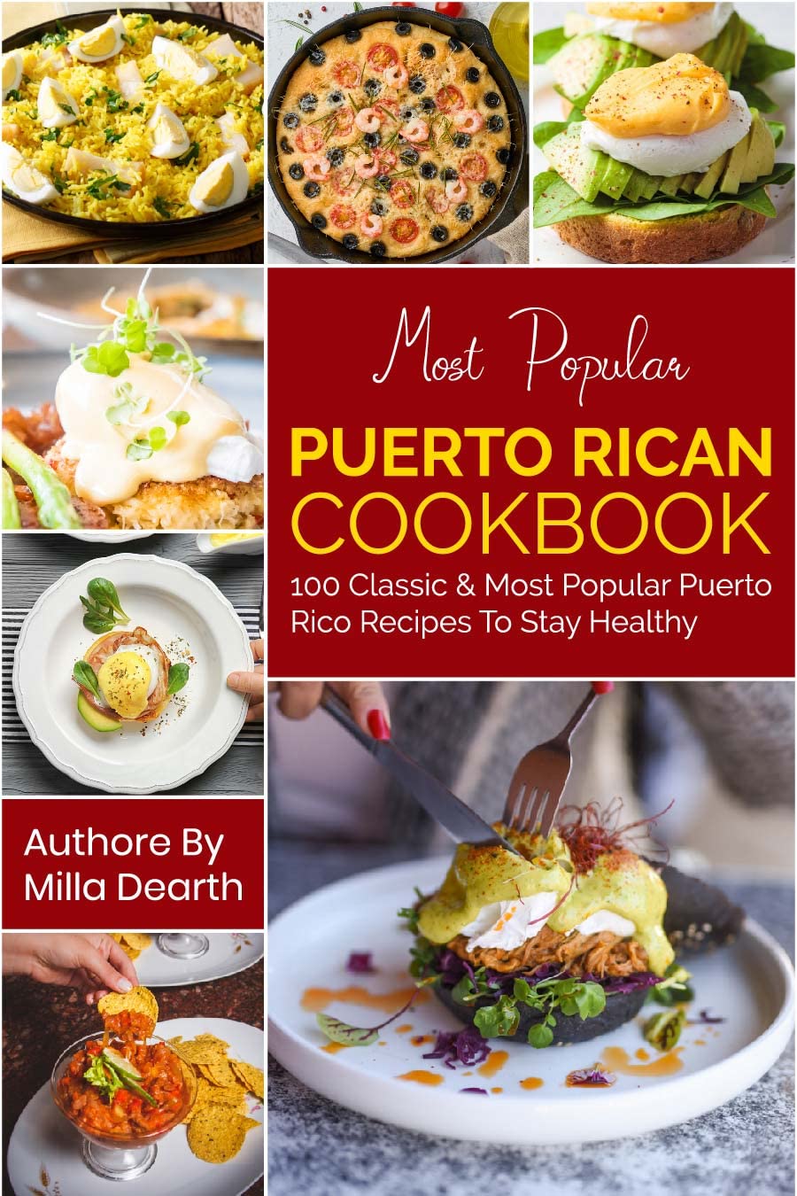 Most Popular Puerto Rican Cookbook: 100 Classic & Most Popular Puerto ...