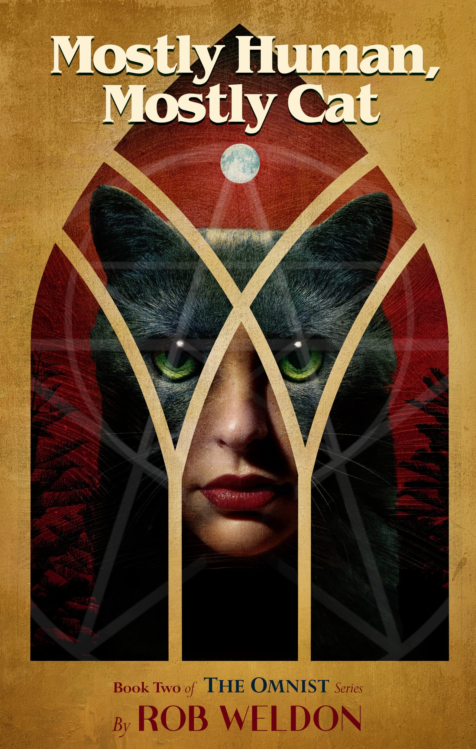 Mostly Human, Mostly Cat (The Omnist #2) by Rob Weldon | Goodreads