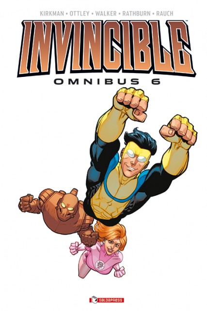 Invincible omnibus. Vol. 6 by Robert Kirkman | Goodreads