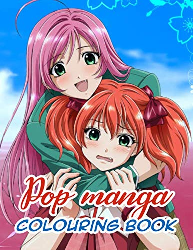 Pop Manga Colouring Book: Great colouring book for Manga fans by Sora ...