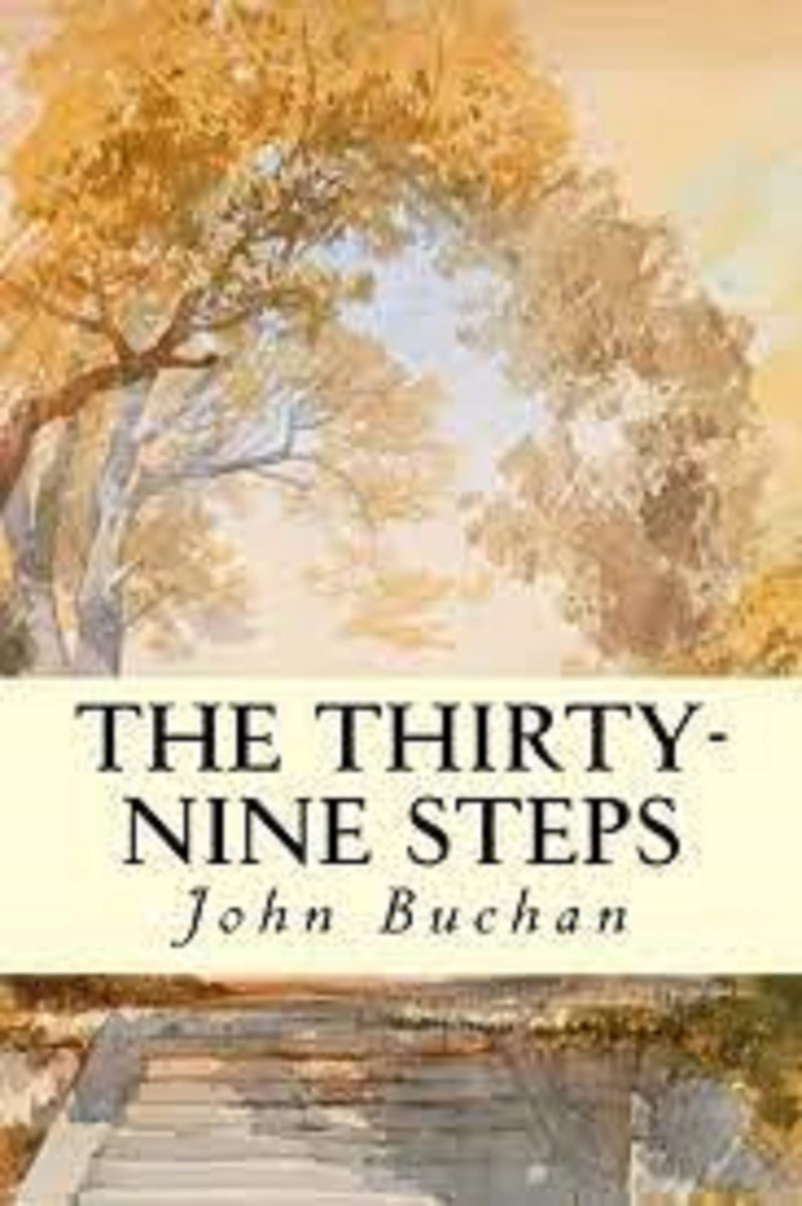 Thirty Nine Steps illustrated by John Buchan | Goodreads