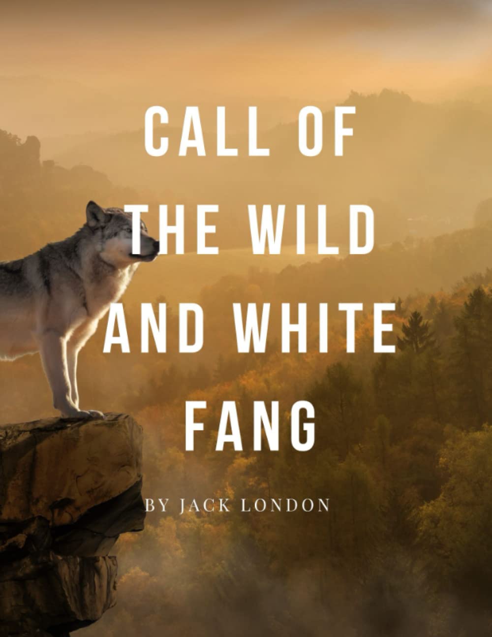 Call of the Wild and White Fang by Jack London | Goodreads