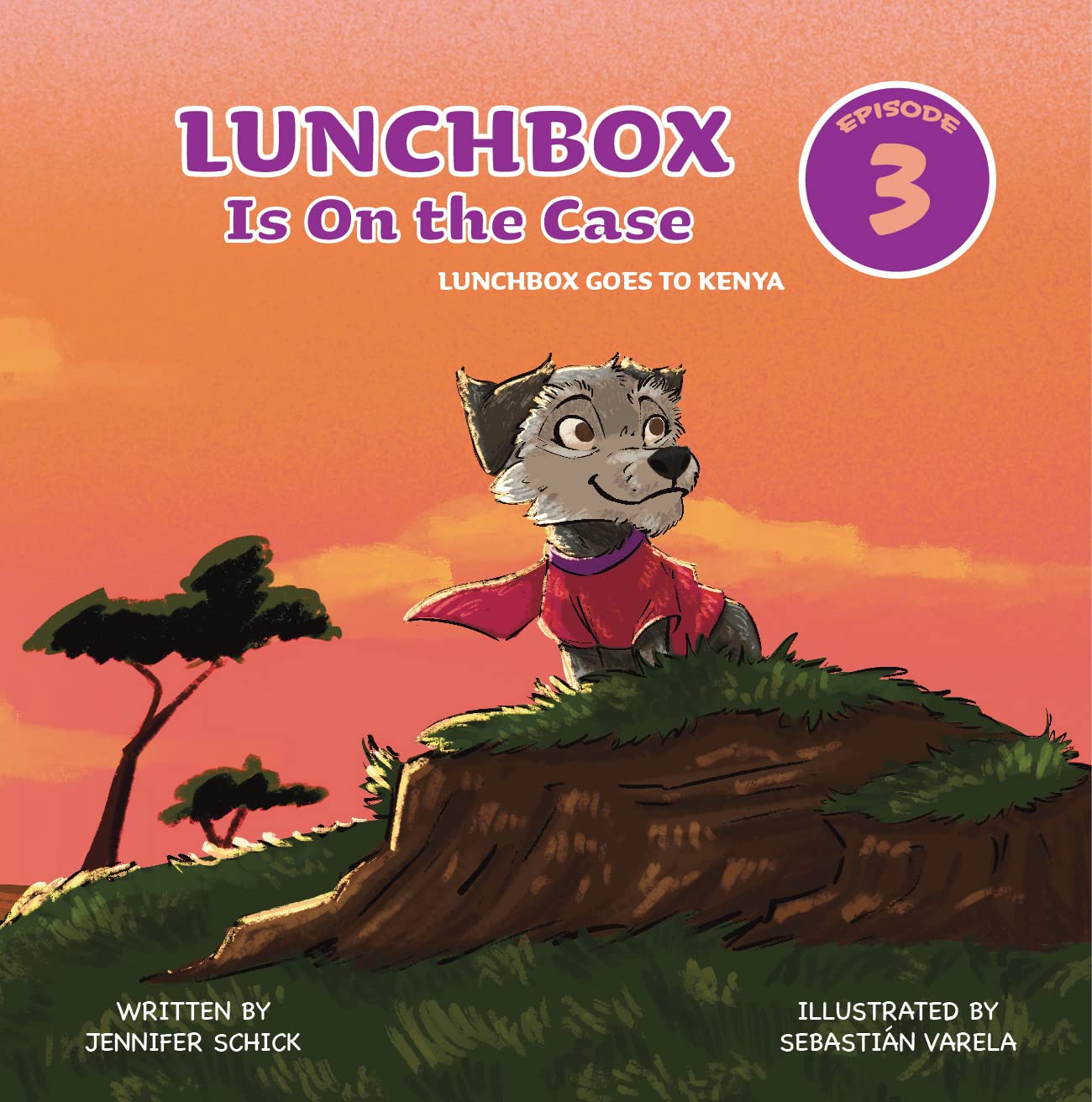 Lunchbox Is On the Case: Episode 3: Lunchbox Goes to Kenya by Jennifer ...