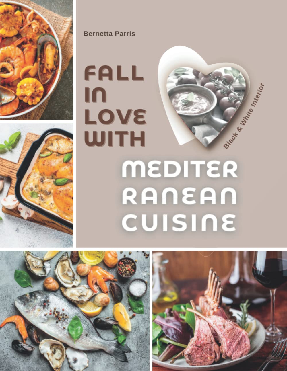 Fall in Love with Mediterranean Cuisine: The Ultimate Mediterranean ...
