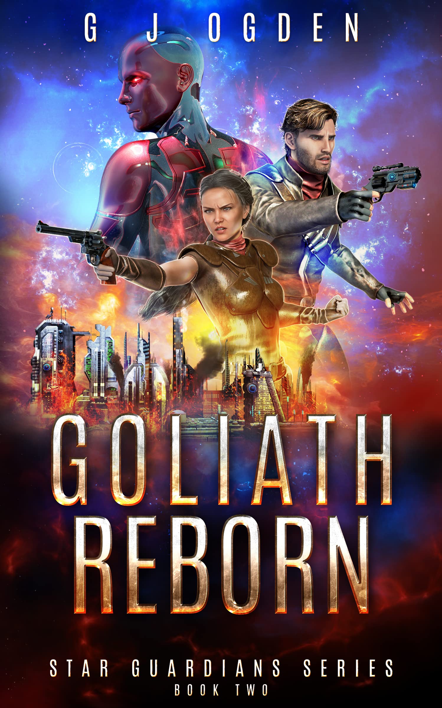 Goliath Reborn (Star Guardians, #2) by G.J. Ogden | Goodreads