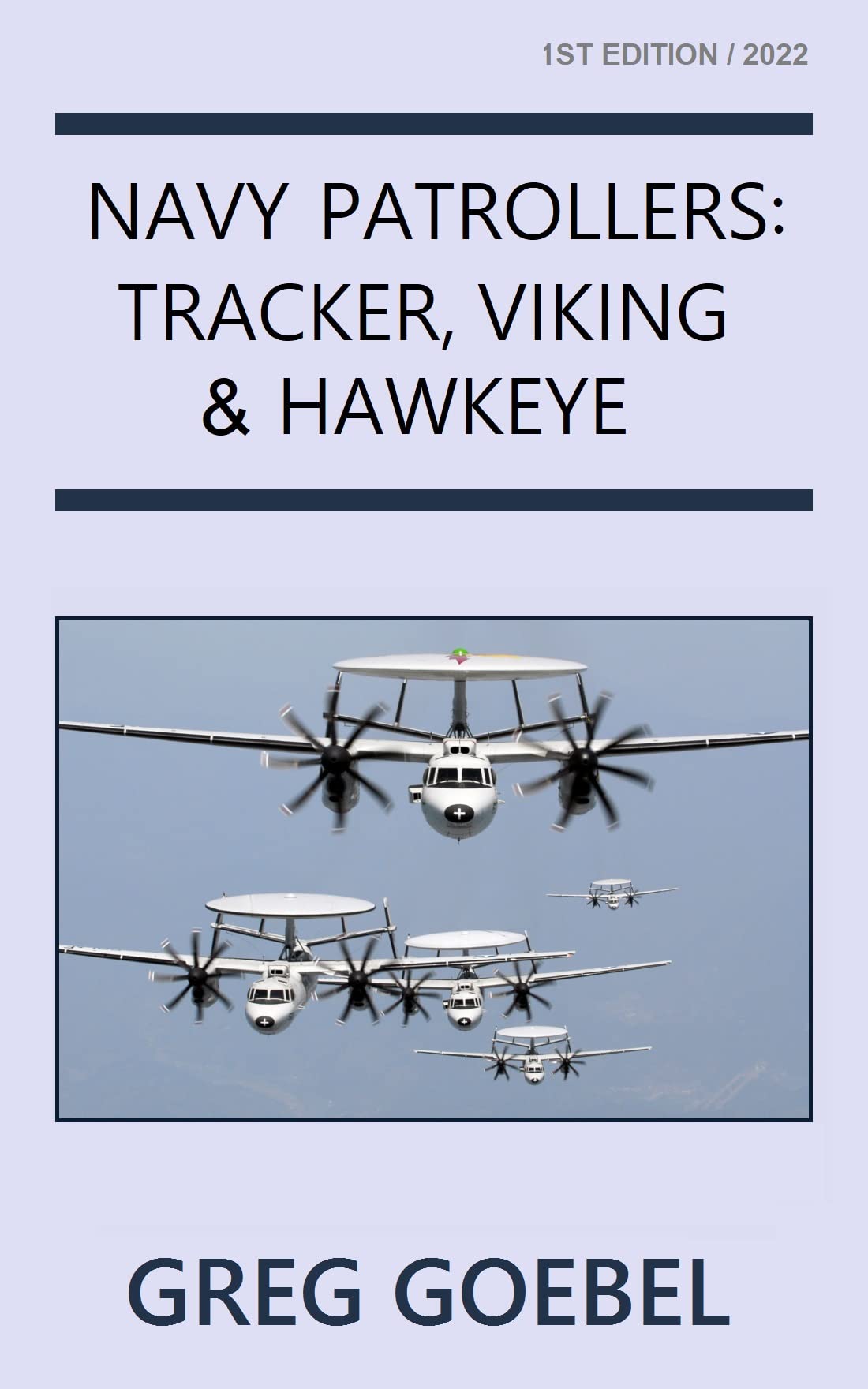 Navy Patrollers: Tracker, Viking, & Hawkeye by Greg Goebel | Goodreads
