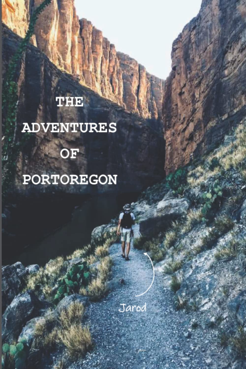The Adventures of Portoregon by Andrew Conaway | Goodreads