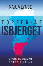 Toppen af isbjerget by Nauja Lynge | Goodreads