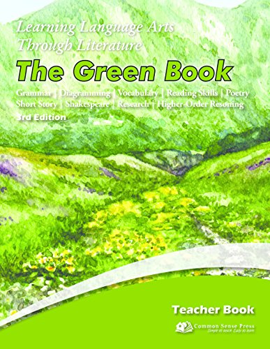 Learning Language Arts Through Literature: The Green Book, Teacher's ...