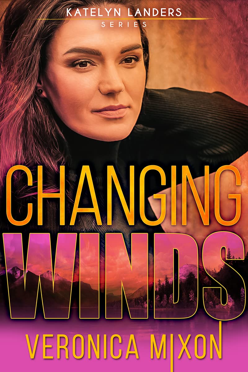 Changing Winds by Veronica Mixon | Goodreads