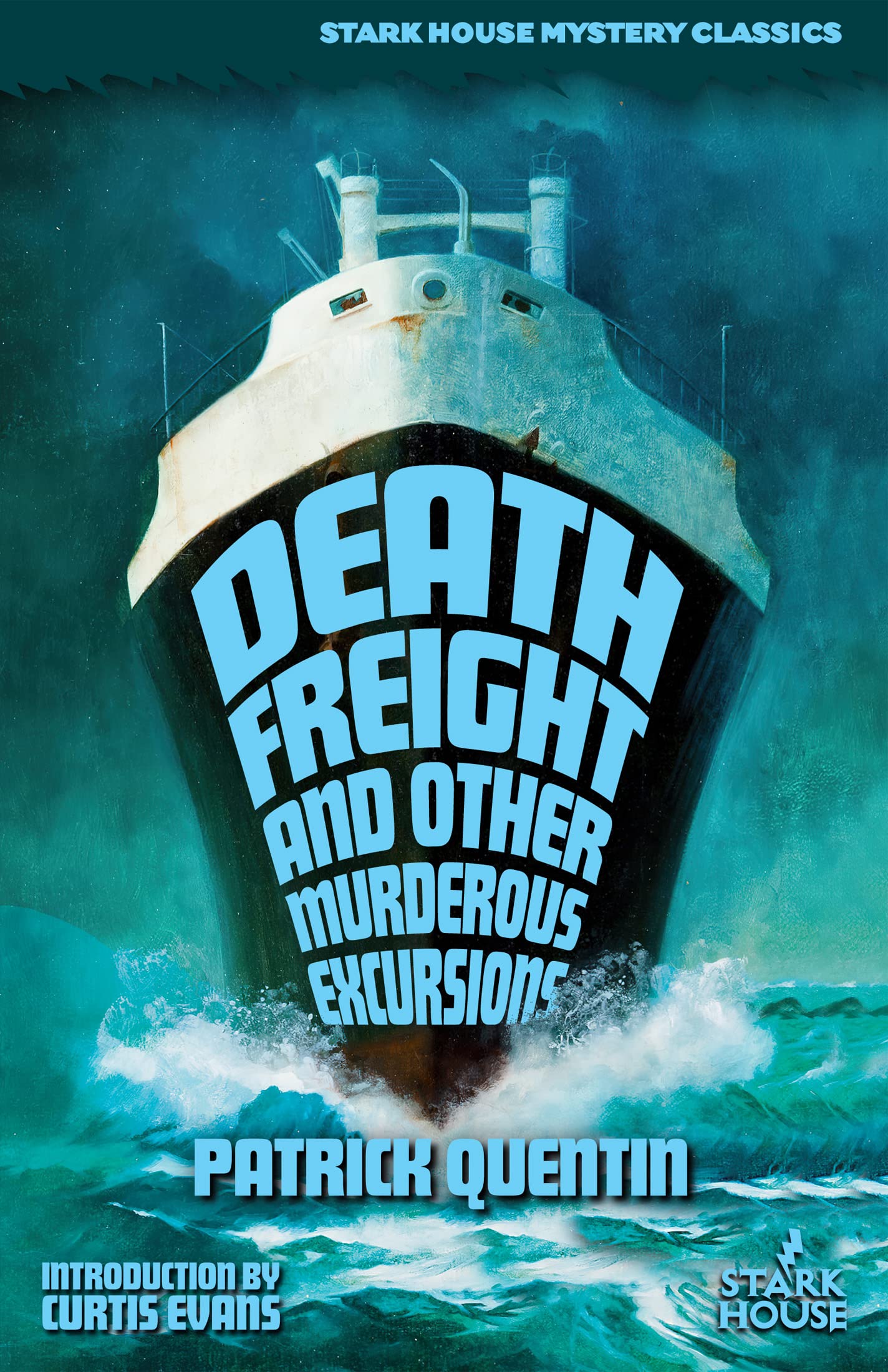 Death Freight and Other Murderous Excursions by Patrick Quentin | Goodreads