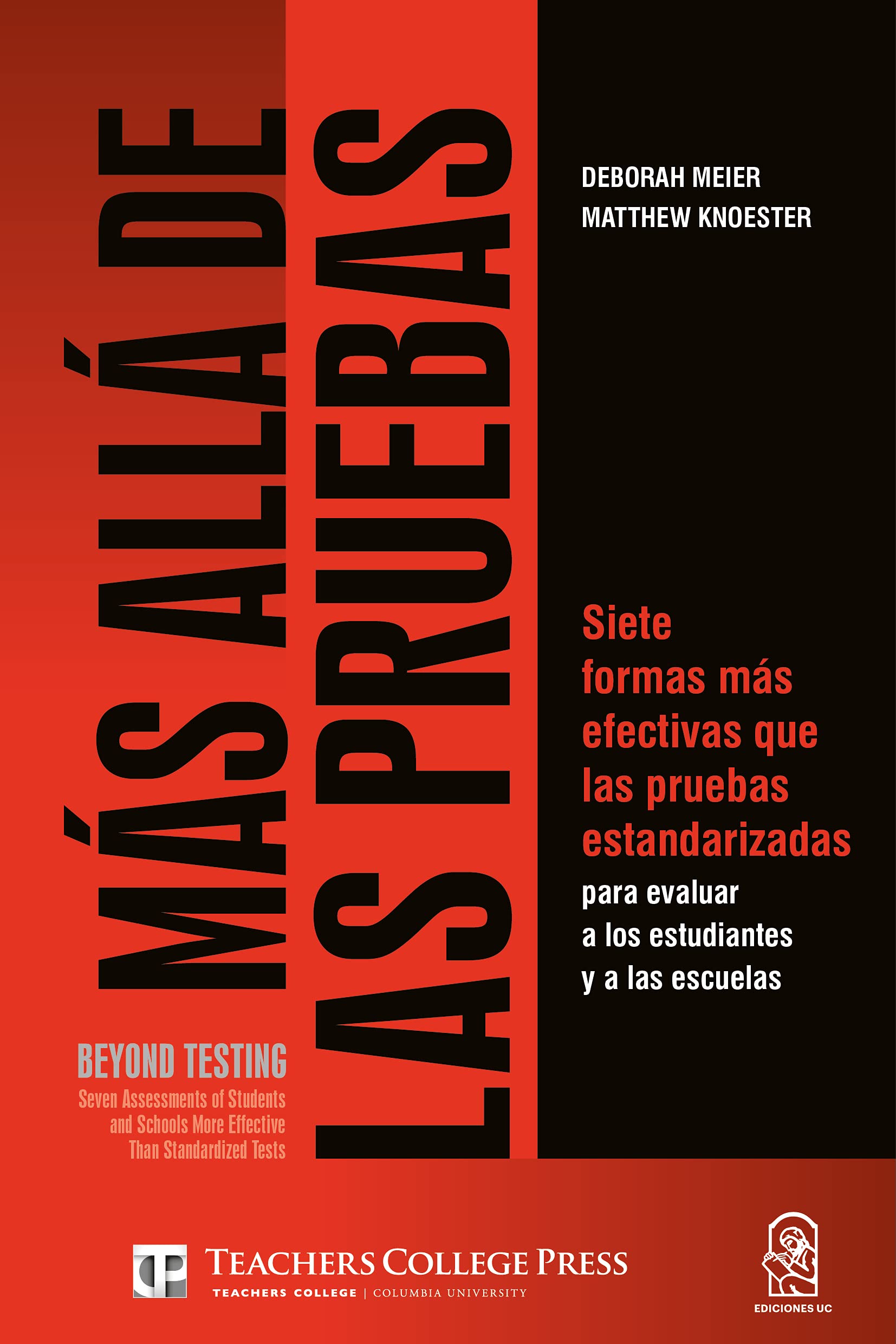 Más allá de las pruebas/Beyond testing: Siete formas más efectivas que ...