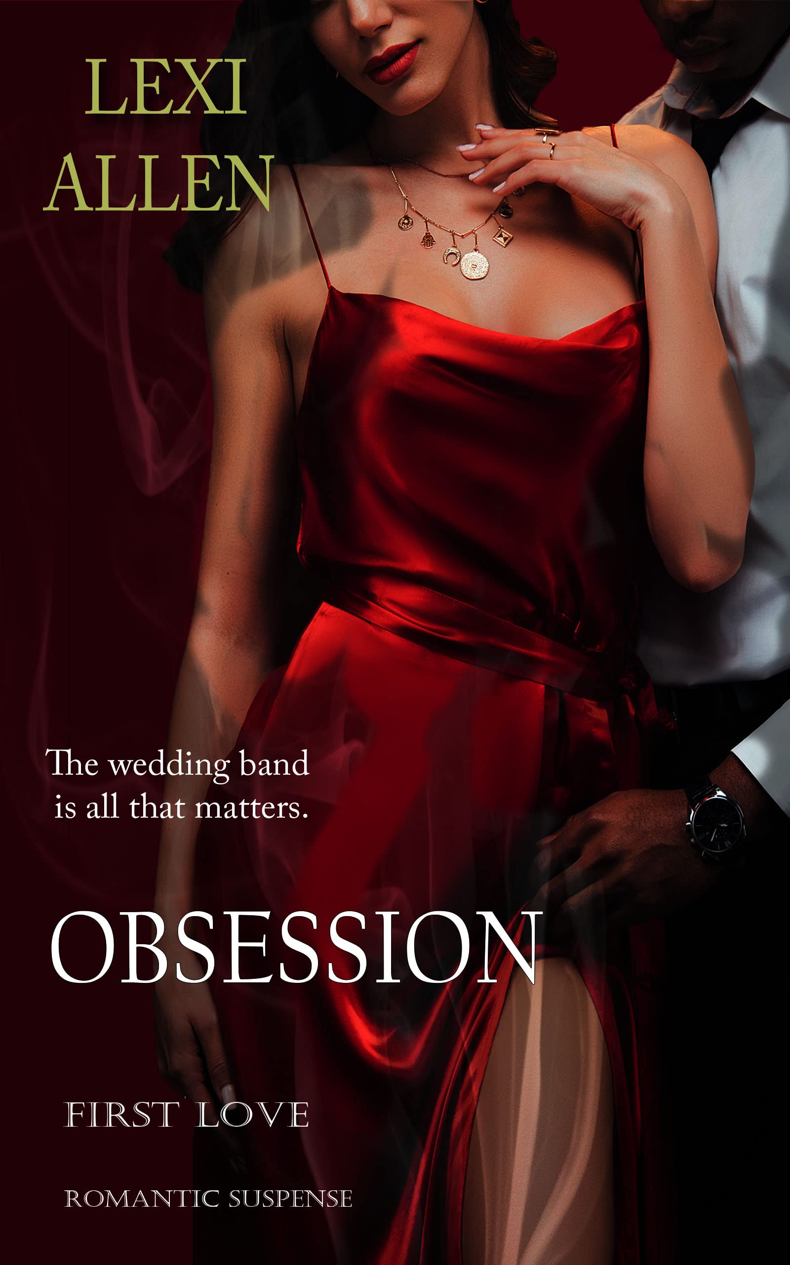 Obsession: A Romantic Suspense Novel by Lexi Allen | Goodreads