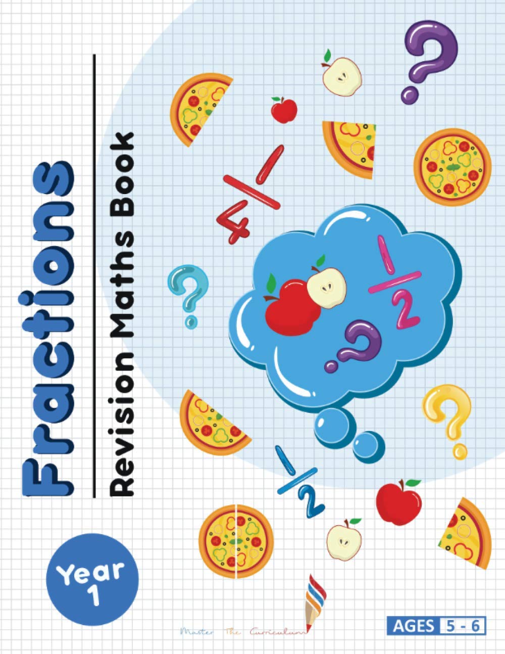 Year 1: Fractions Revision Maths Book: Consolidate your fractions ...