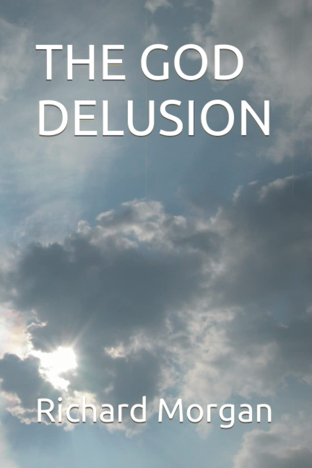 THE GOD DELUSION by Richard Morgan | Goodreads