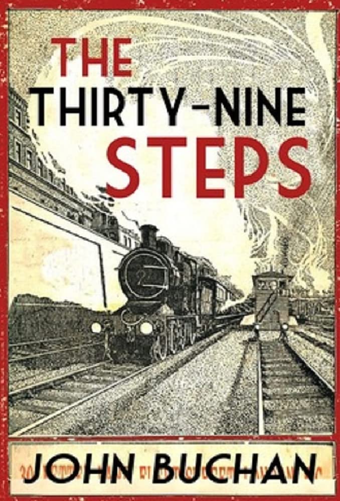 The Thirty-Nine Steps Annotated by John Buchan | Goodreads
