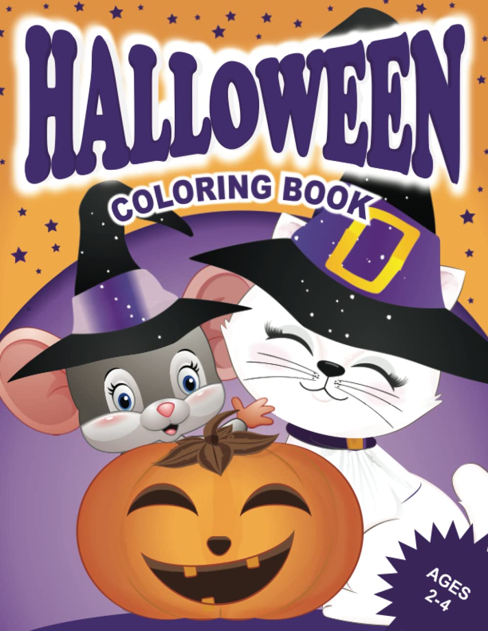 Halloween Coloring Book: For Kids Ages 2-4 | 50 Big, Simple and Fun ...