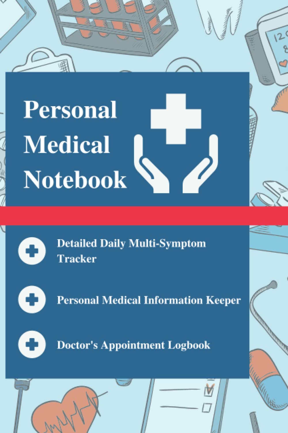 Personal Medical Notebook: Detailed Multi-Symptom Tracker | Personal ...