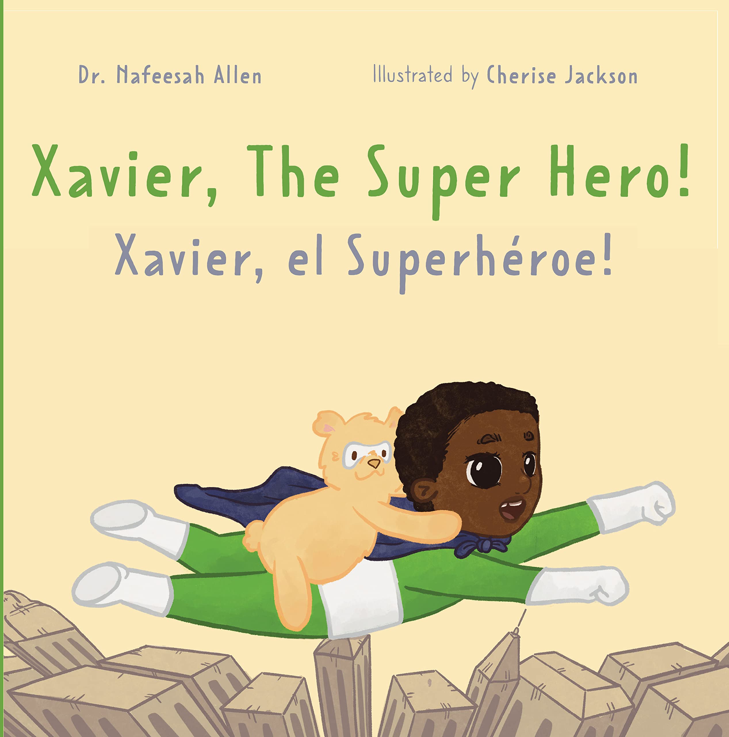 Xavier, The Superhero: A Spanish/English bilingual adventure book about ...