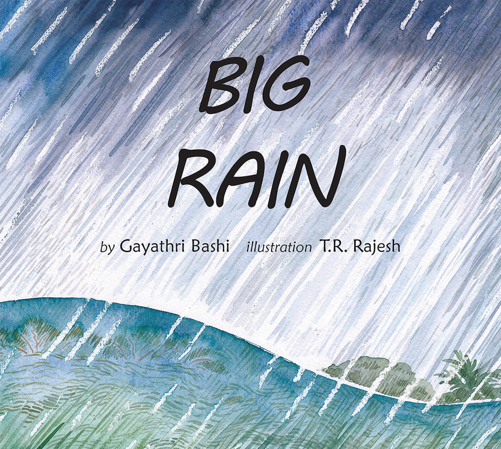Big Rain by Gayathri Bashi | Goodreads