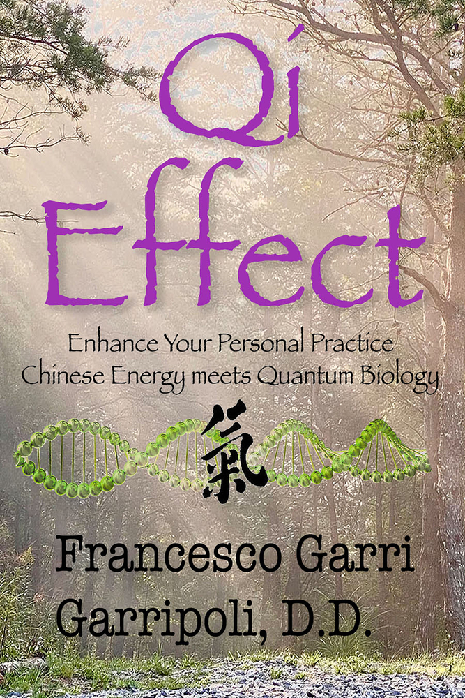 QI Effect: Enhance Your Personal Practice: Chinese Energy Meets Quantum ...