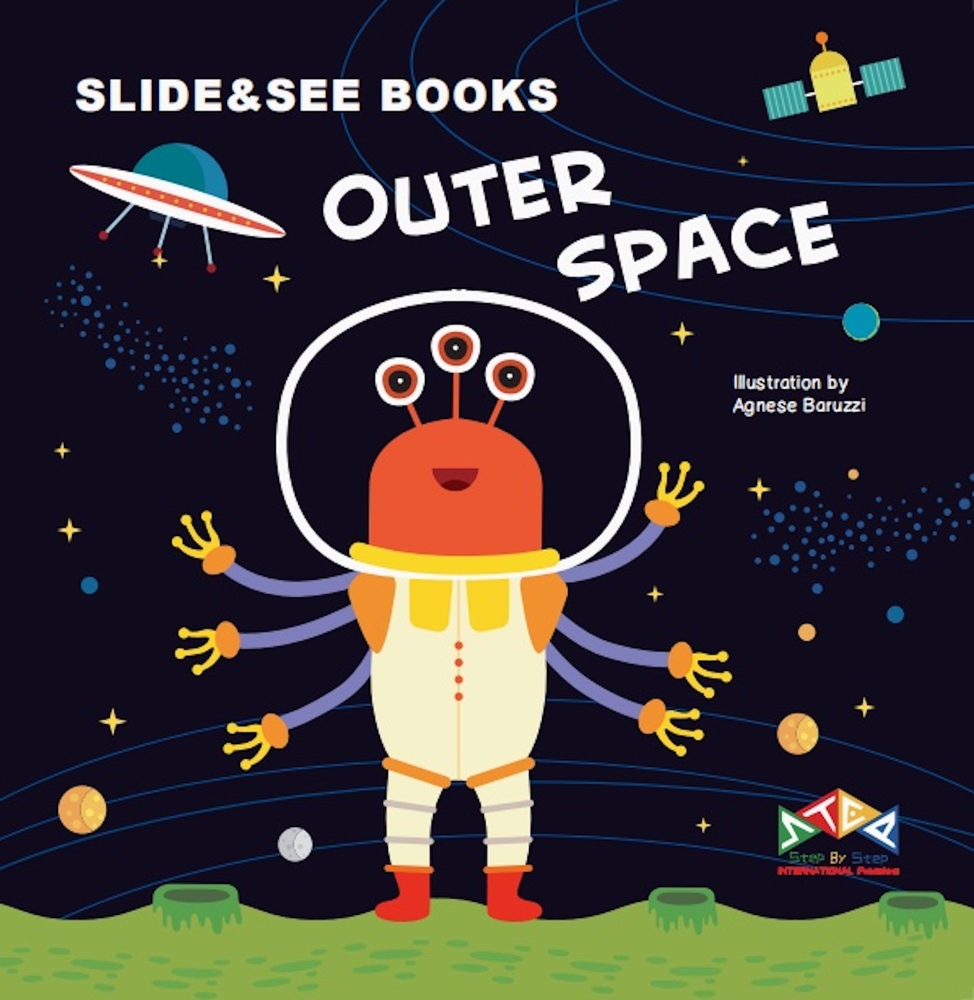 Outer Space (Slide & See Books) by Agnese Baruzzi | Goodreads