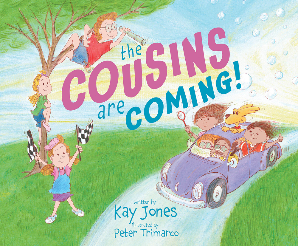 The Cousins Are Coming by Kay Jones MA | Goodreads