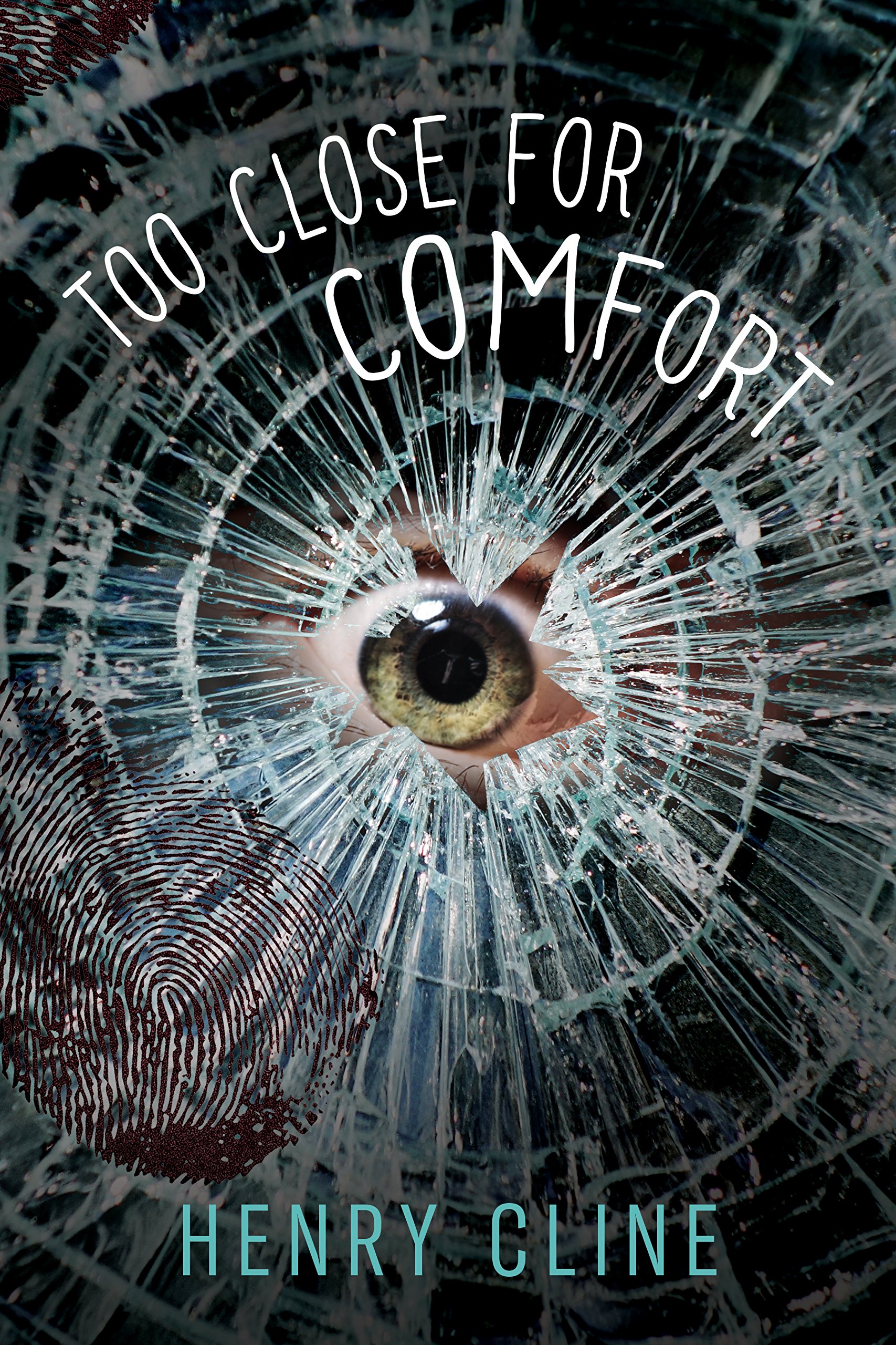 Too Close For Comfort by Henry Cline | Goodreads