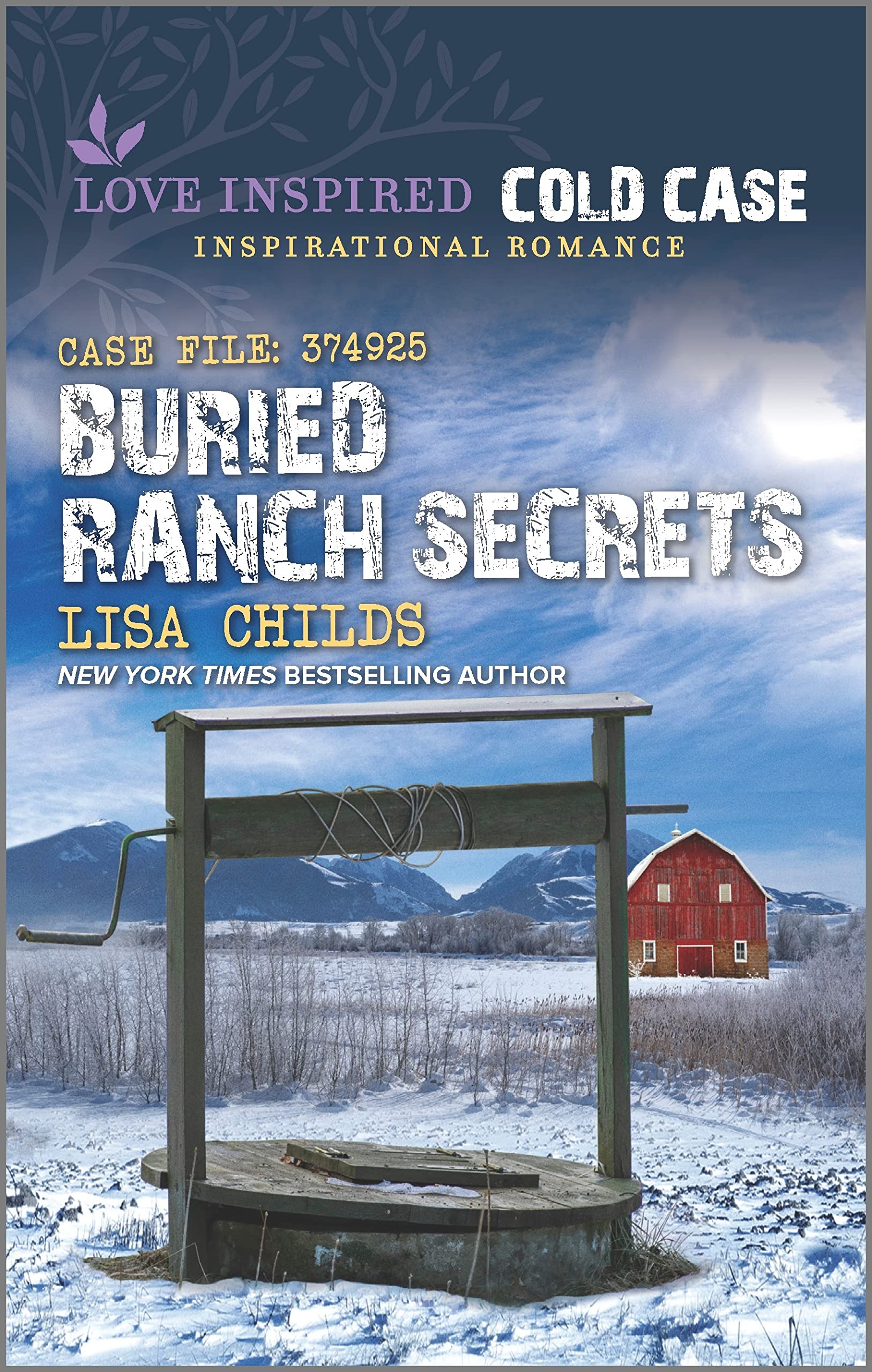 Buried Ranch Secrets by Lisa Childs | Goodreads