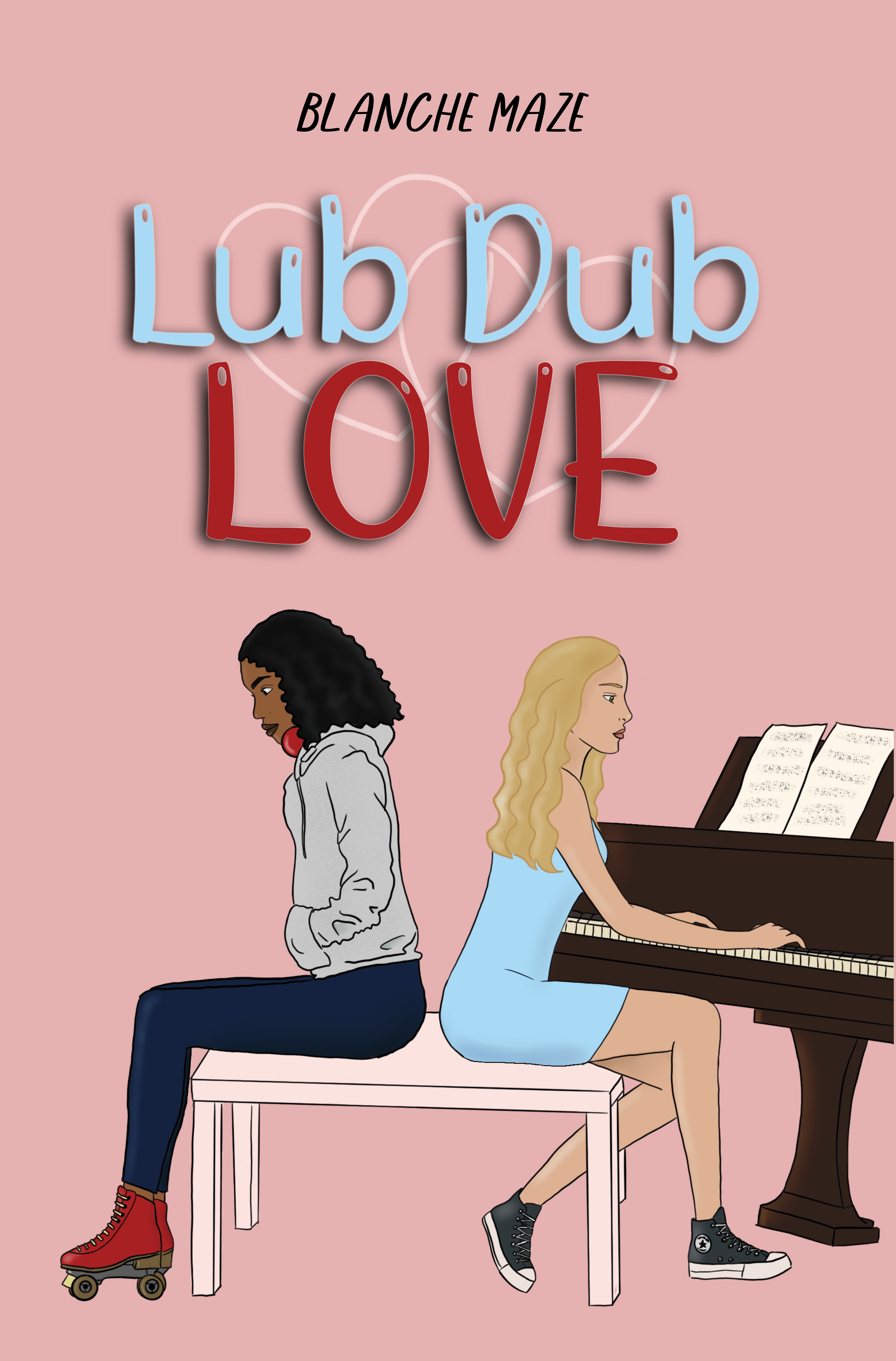 Lub Dub Love by Blanche Maze | Goodreads