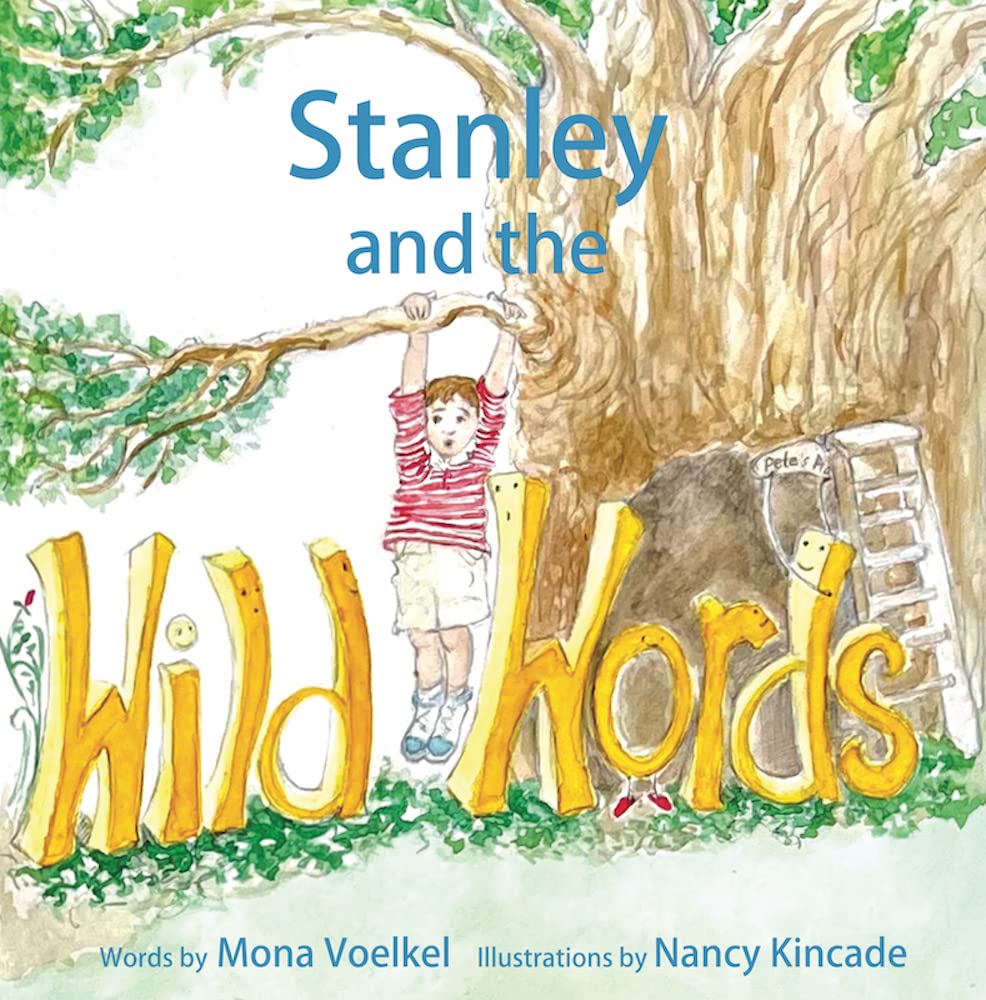 Stanley and the Wild Words by Mona Voelkel | Goodreads