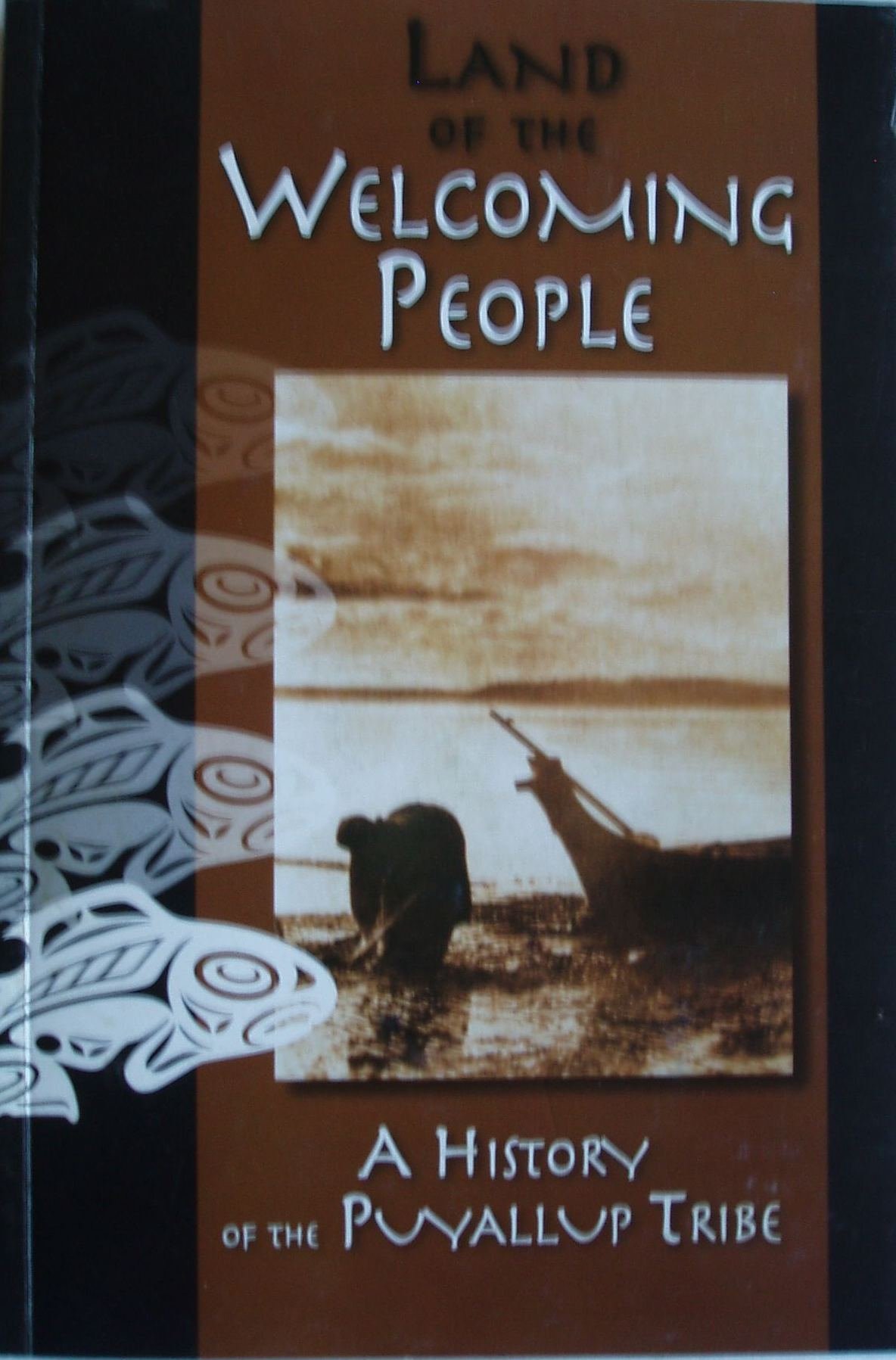 A History of the Puyallup Tribe by Matt Nagle | Goodreads