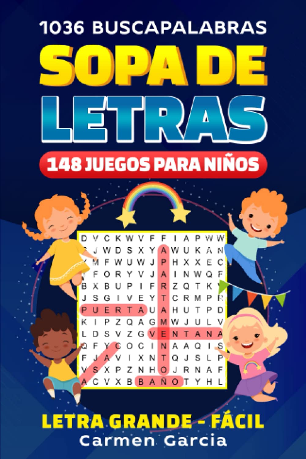 Sopa De Letras 148 Juegos Para Ni os 1036 Buscapalabras letra Grande Sopa De Letras 148 Juegos Para Ni os 1036 Buscapalabras letra Grande