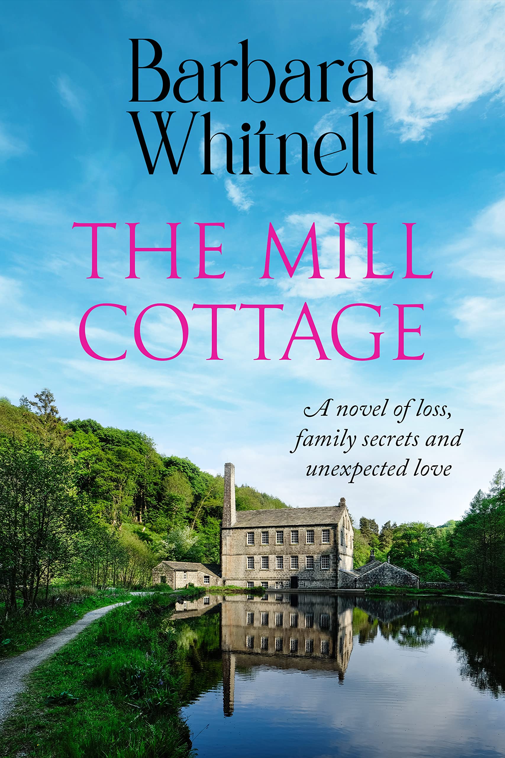 The Mill Cottage by Barbara Whitnell | Goodreads