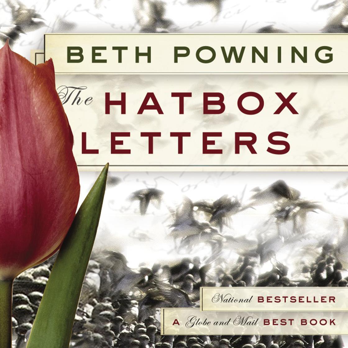 The Hatbox Letters by Beth Powning | Goodreads