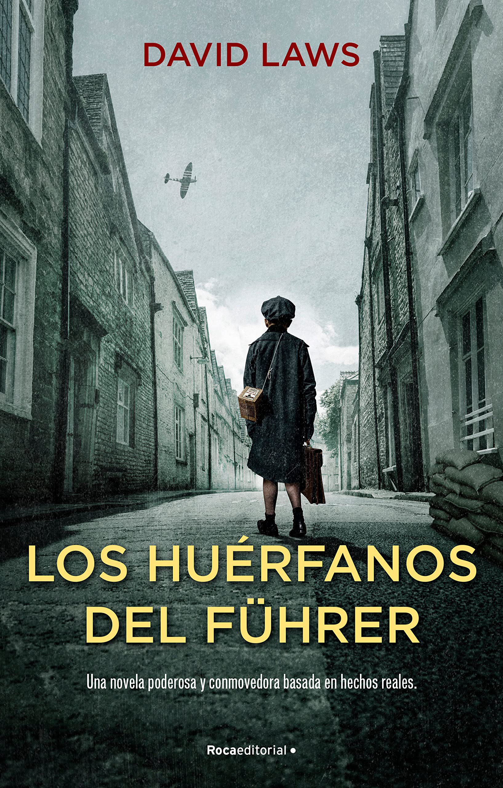 Los huérfanos del Führer / The Fuhrer's Orphans by David Laws | Goodreads