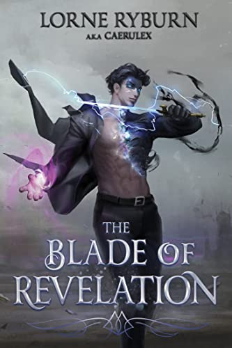 The Blade of Revelation (The Menocht Loop #5) by Lorne Ryburn | Goodreads