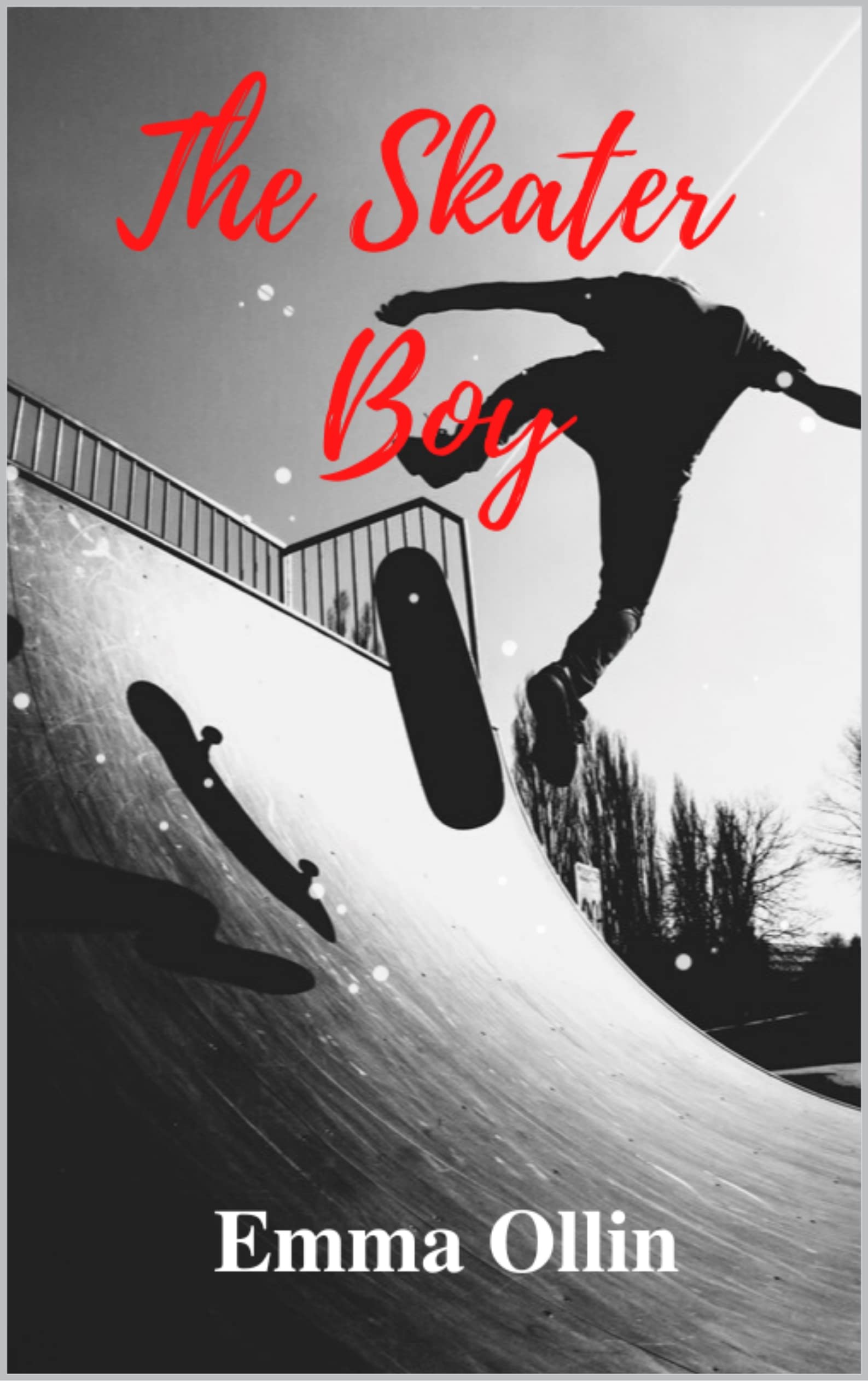 The Skater Boy (The Boy Next Door Book 2) by Emma Ollin | Goodreads