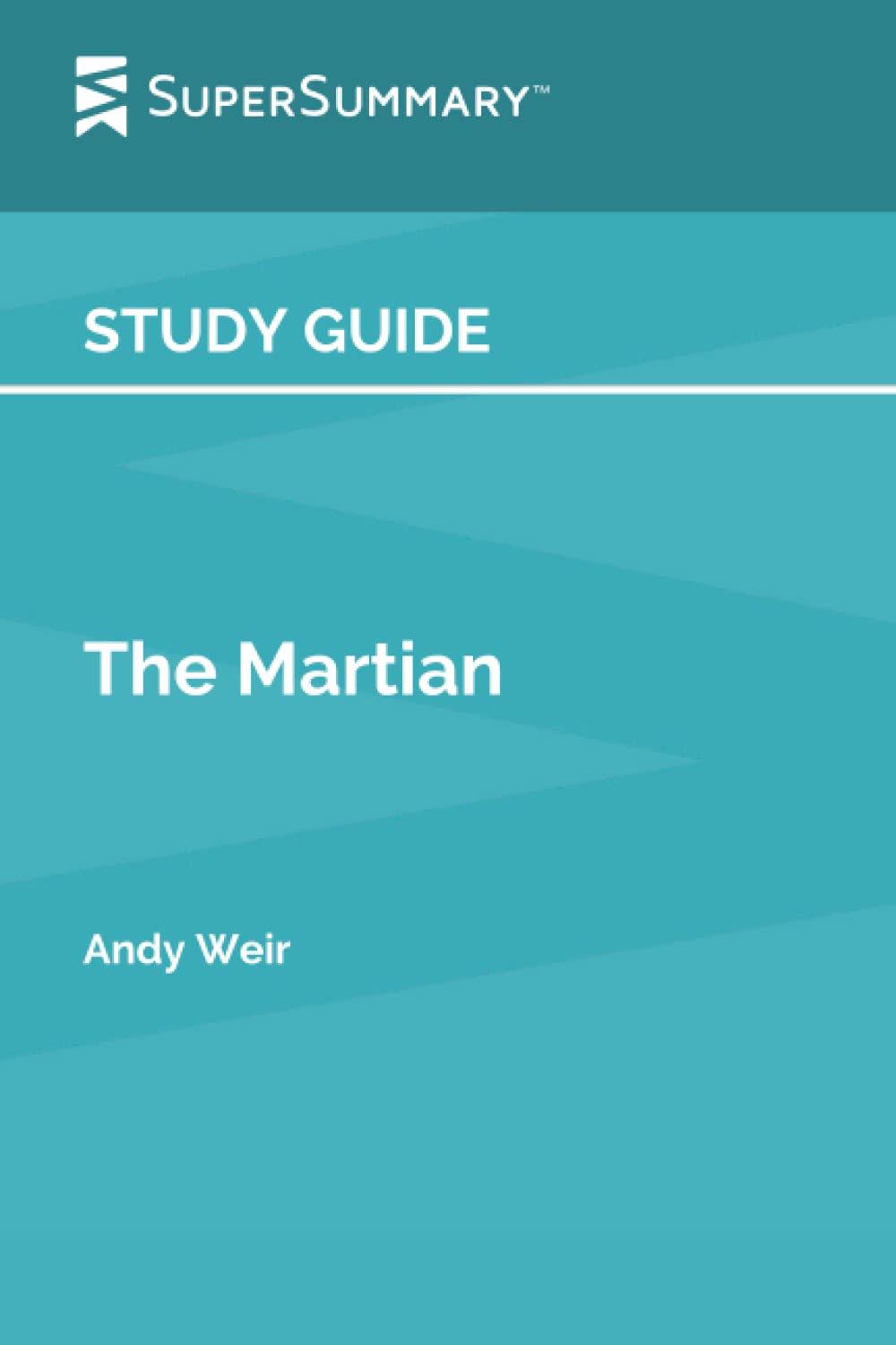 Study Guide: The Martian by Andy Weir (SuperSummary) by SuperSummary ...