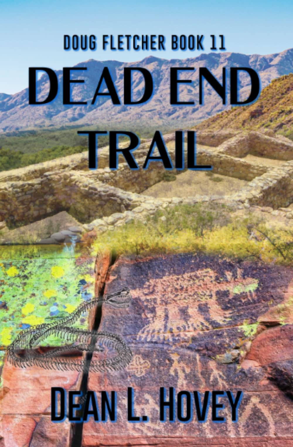 Dead End Trail (Doug Fletcher) by Dean L. Hovey | Goodreads