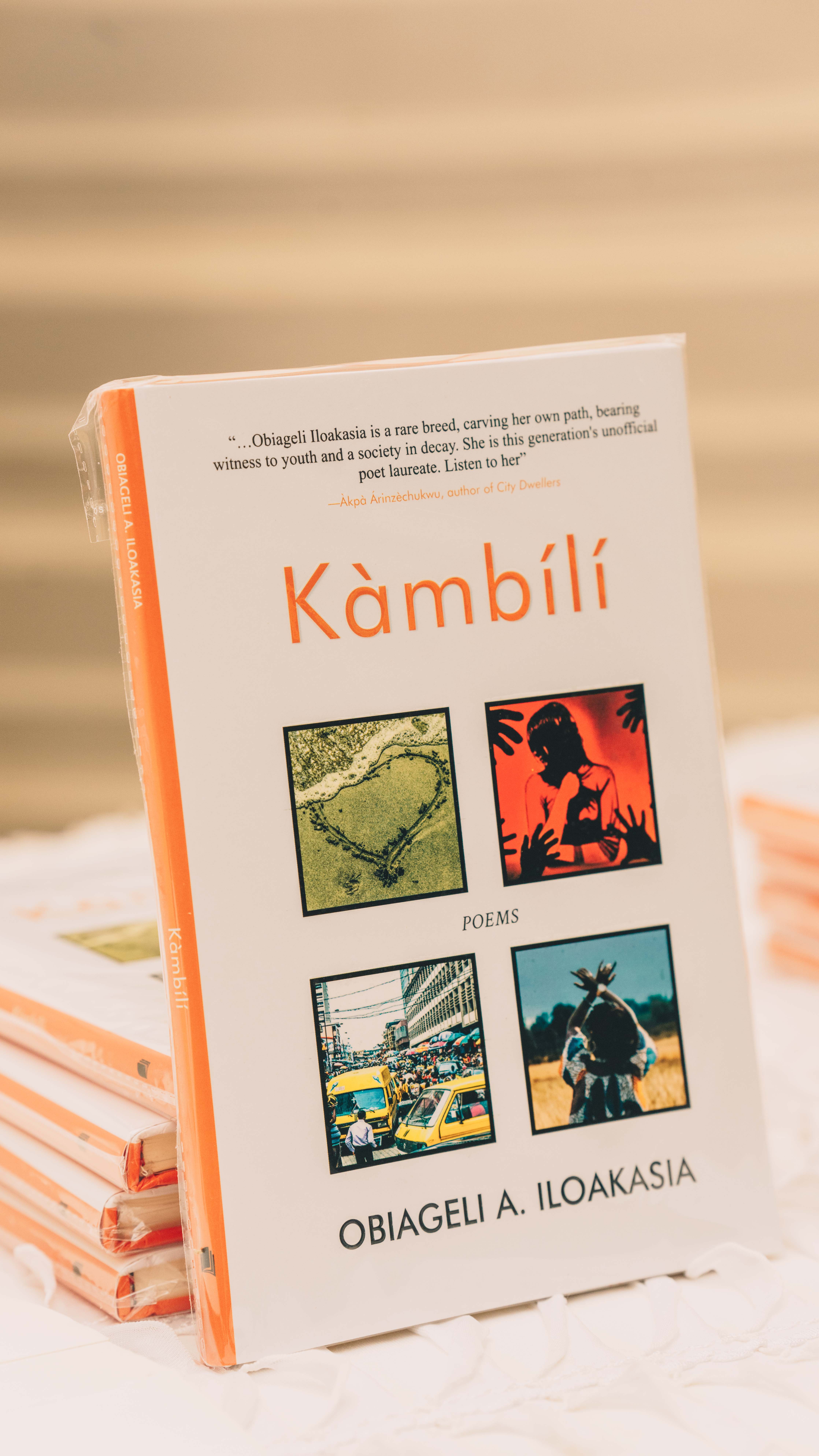 Kàmbílí by Obiageli A. Iloakasia | Goodreads