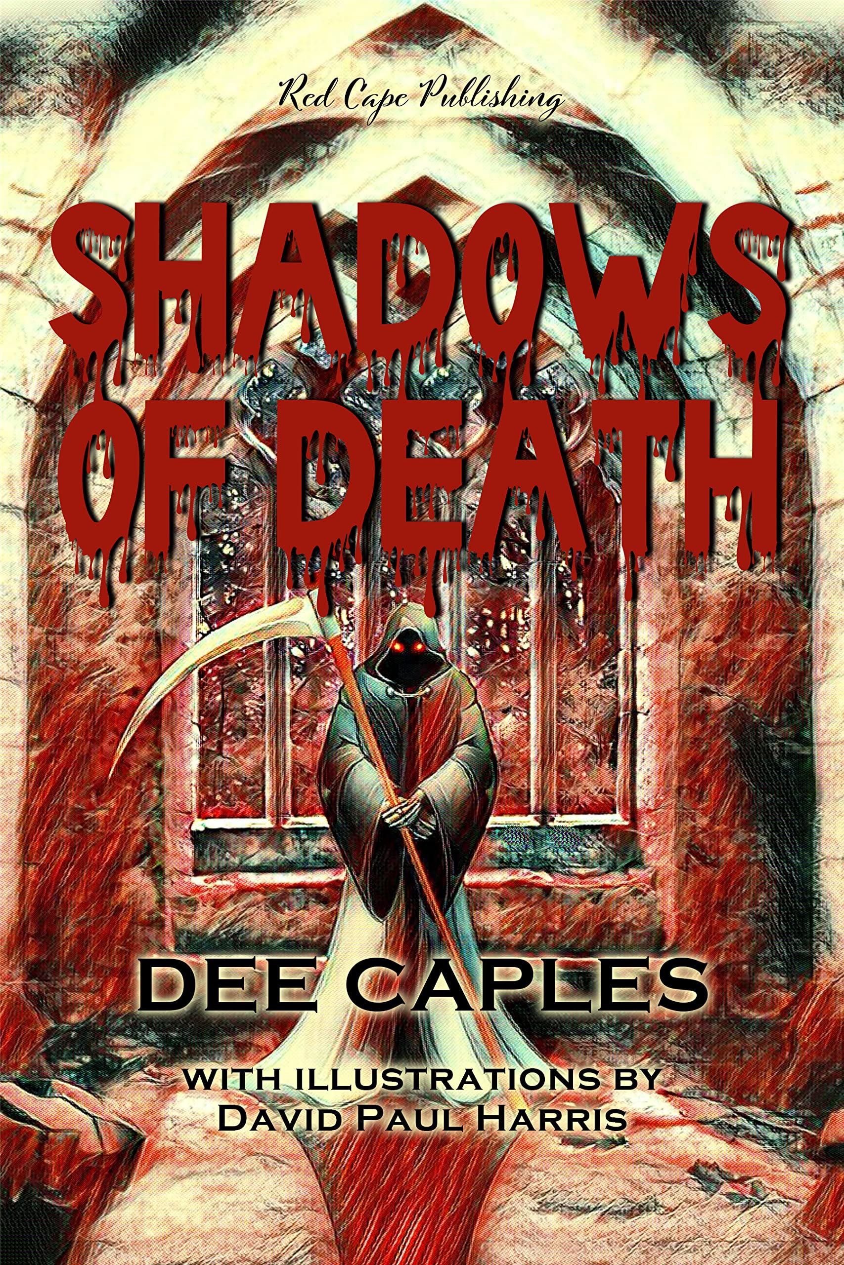 Shadows of Death by Dee Caples | Goodreads
