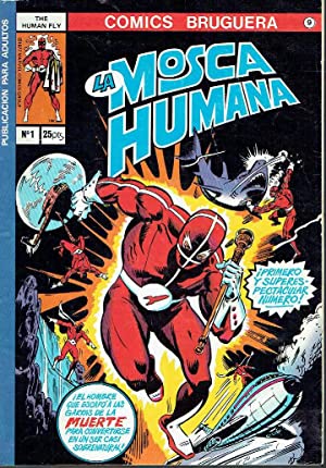 La Mosca Humana #1 by Bill Mantlo | Goodreads